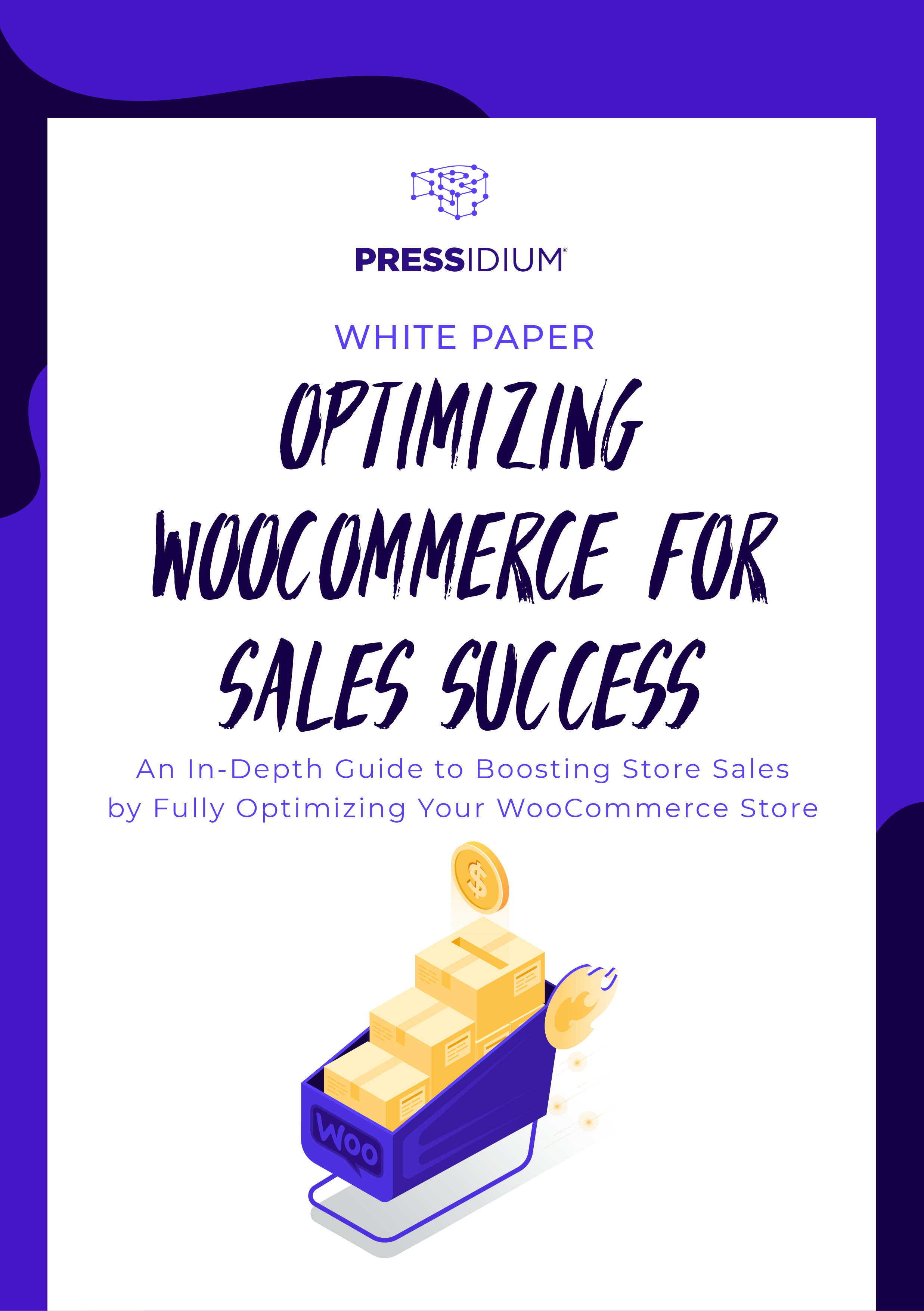 Optimizing WooCommerce for Sales Success - Pressidium® Managed ...