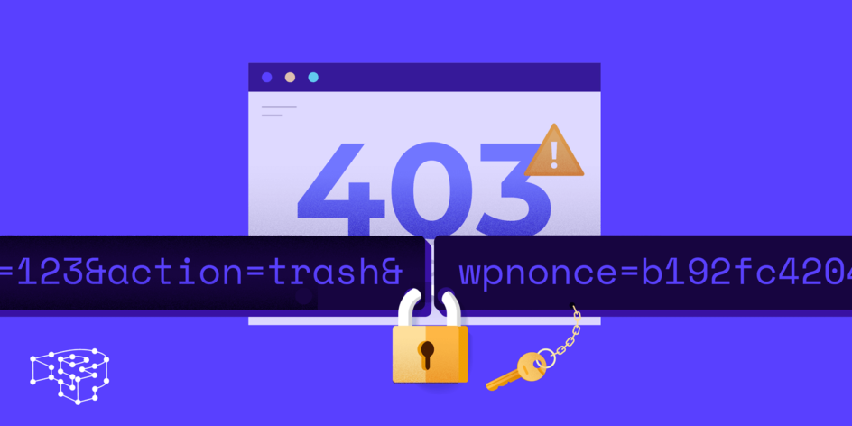 Nonces in WordPress - All You Need to Know - Pressidium® Managed WordPress Hosting